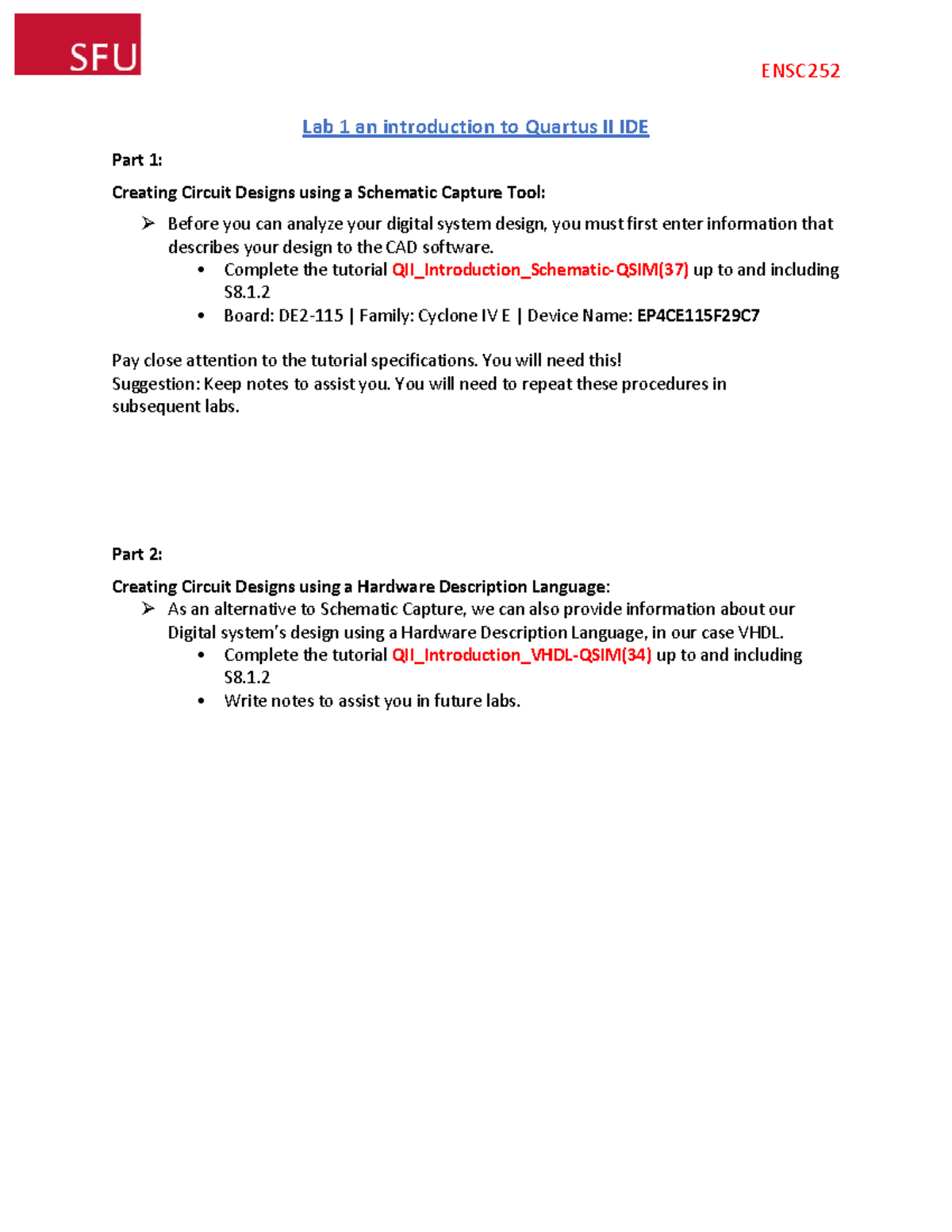 Lab 1 an introduction to Quartus II IDE - ENSC Lab 1 an introduction to Quartus II IDE Part 1 ...