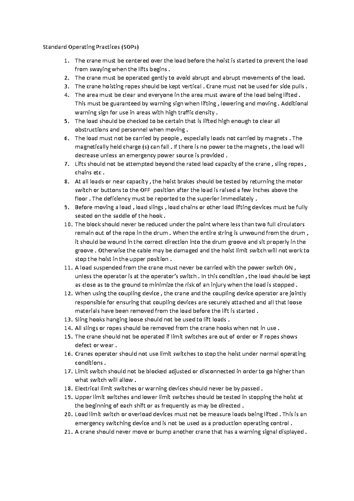 Standard Operating Practices - The crane must be operated gently to ...