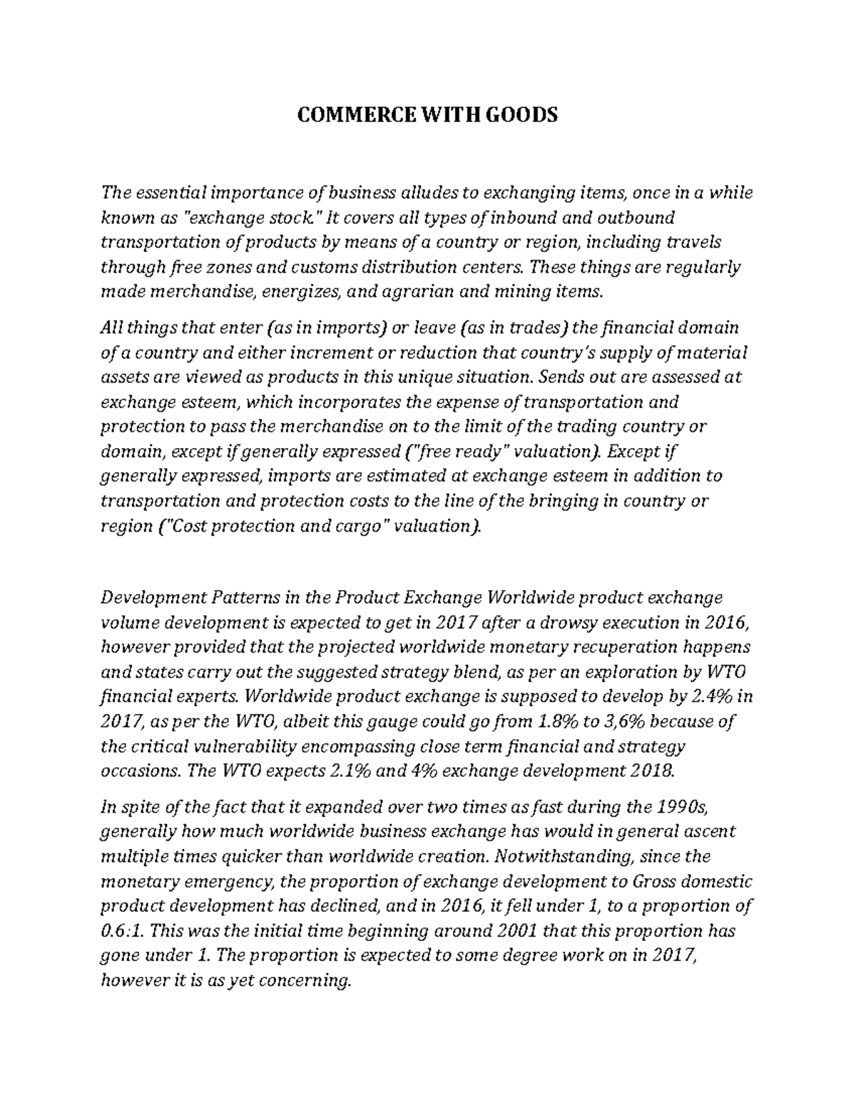 Commerce WITH Goods - COMMERCE WITH GOODS The essential importance of ...