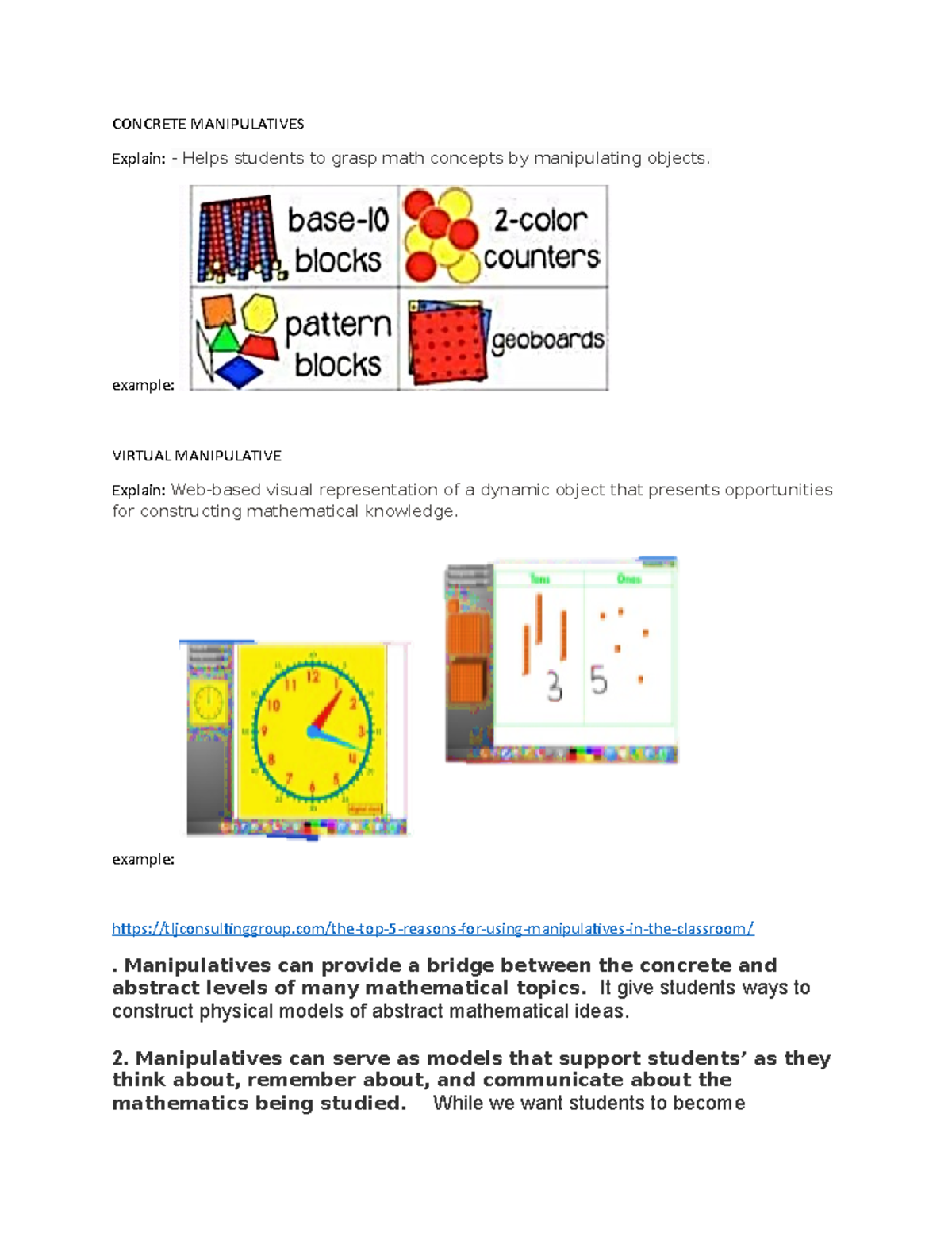 Concrete Manipulatives - CONCRETE MANIPULATIVES Explain: - Helps ...