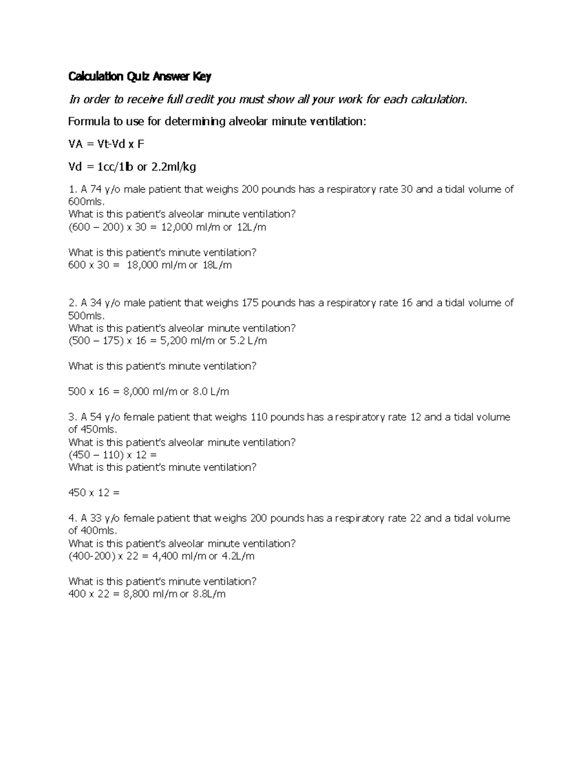 Calculation Quiz - Formula to use for determining alveolar minute ...