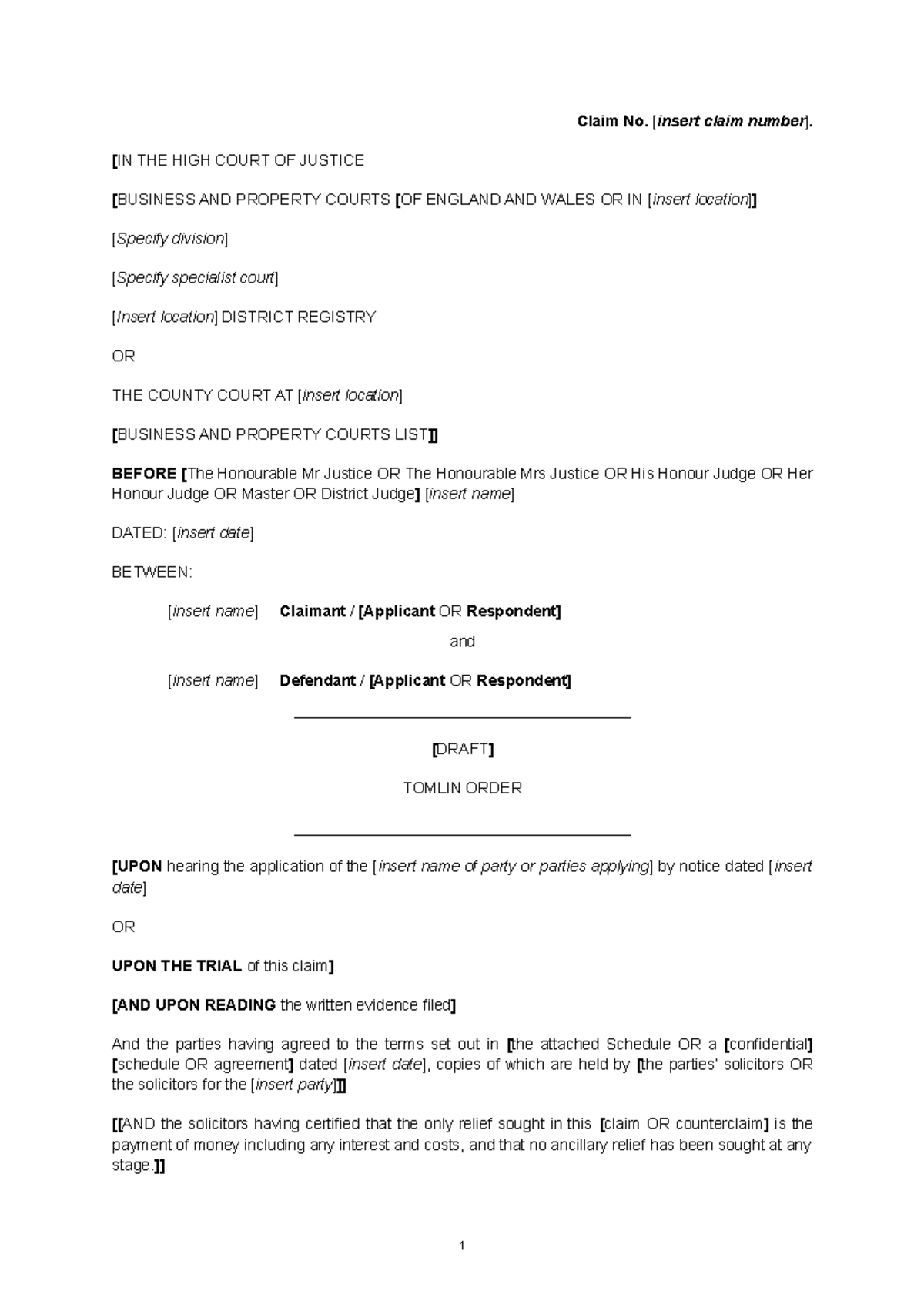 Tomlin order - Claim No. [insert claim number]. [IN THE HIGH COURT OF ...