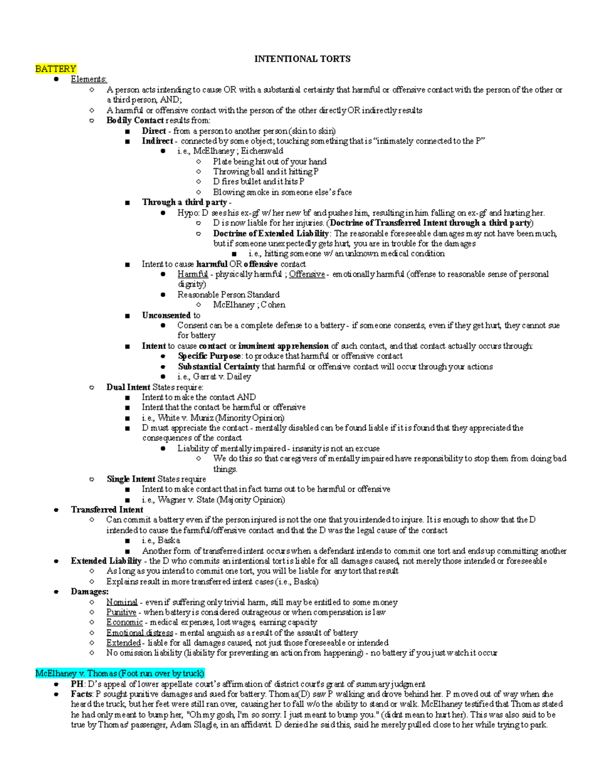 Torts Outline Final - INTENTIONAL TORTS BATTERY Elements: A person acts ...