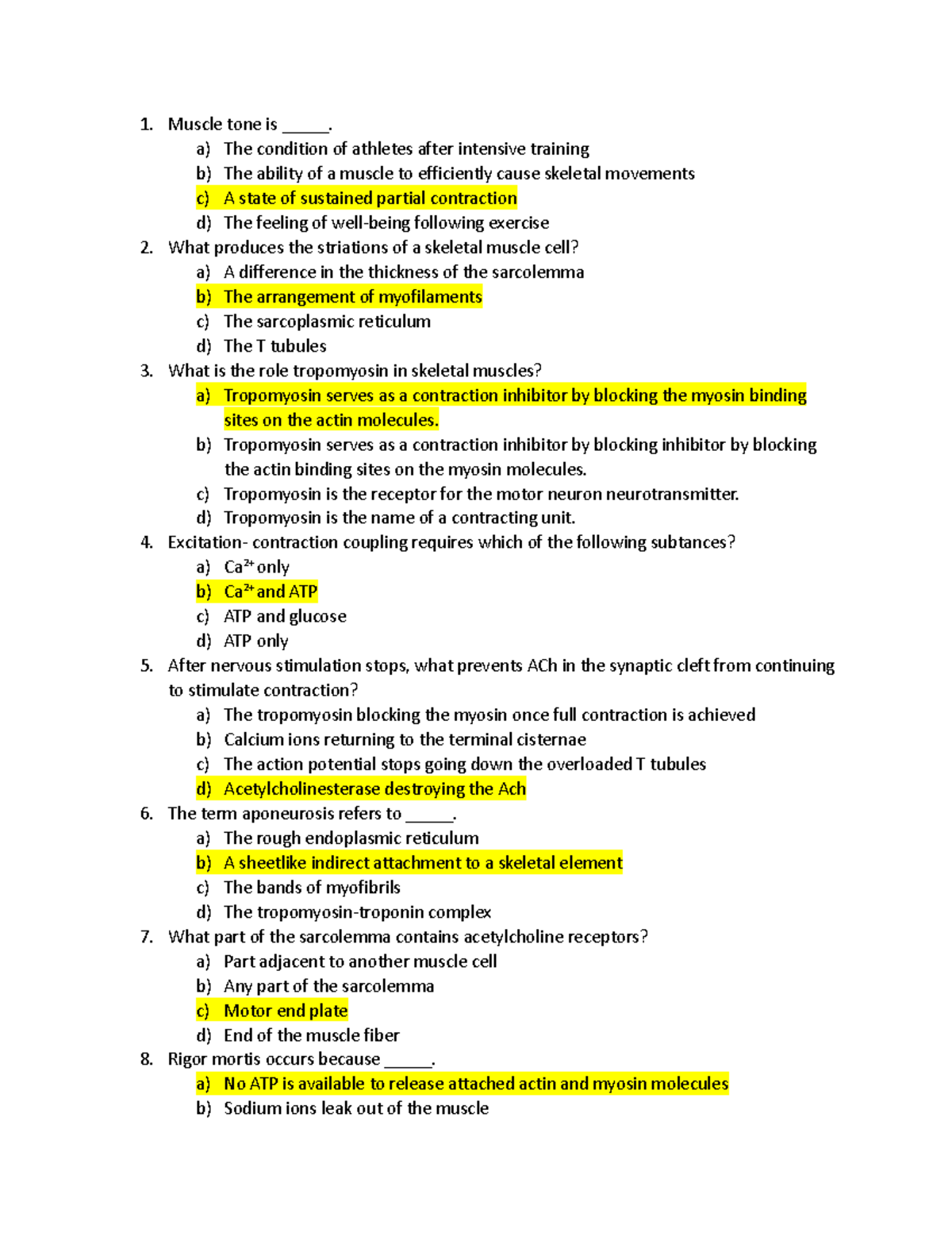 Muscles exam Practice Questions - Muscle tone is _____. a) The ...