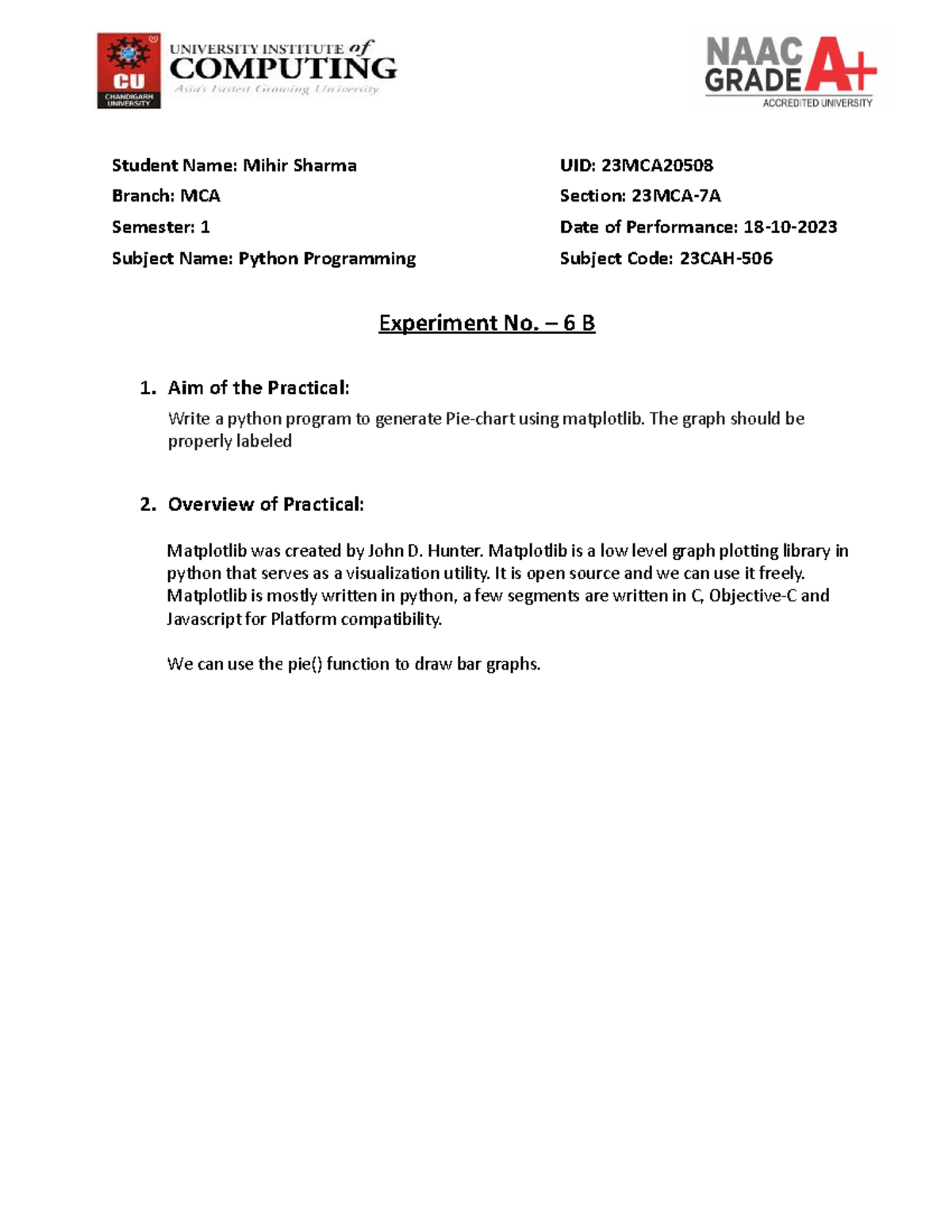 Experiment 6B - Student Name: Mihir Sharma UID: 23MCA Branch: MCA Section: 23MCA-7A Semester: 1 ...