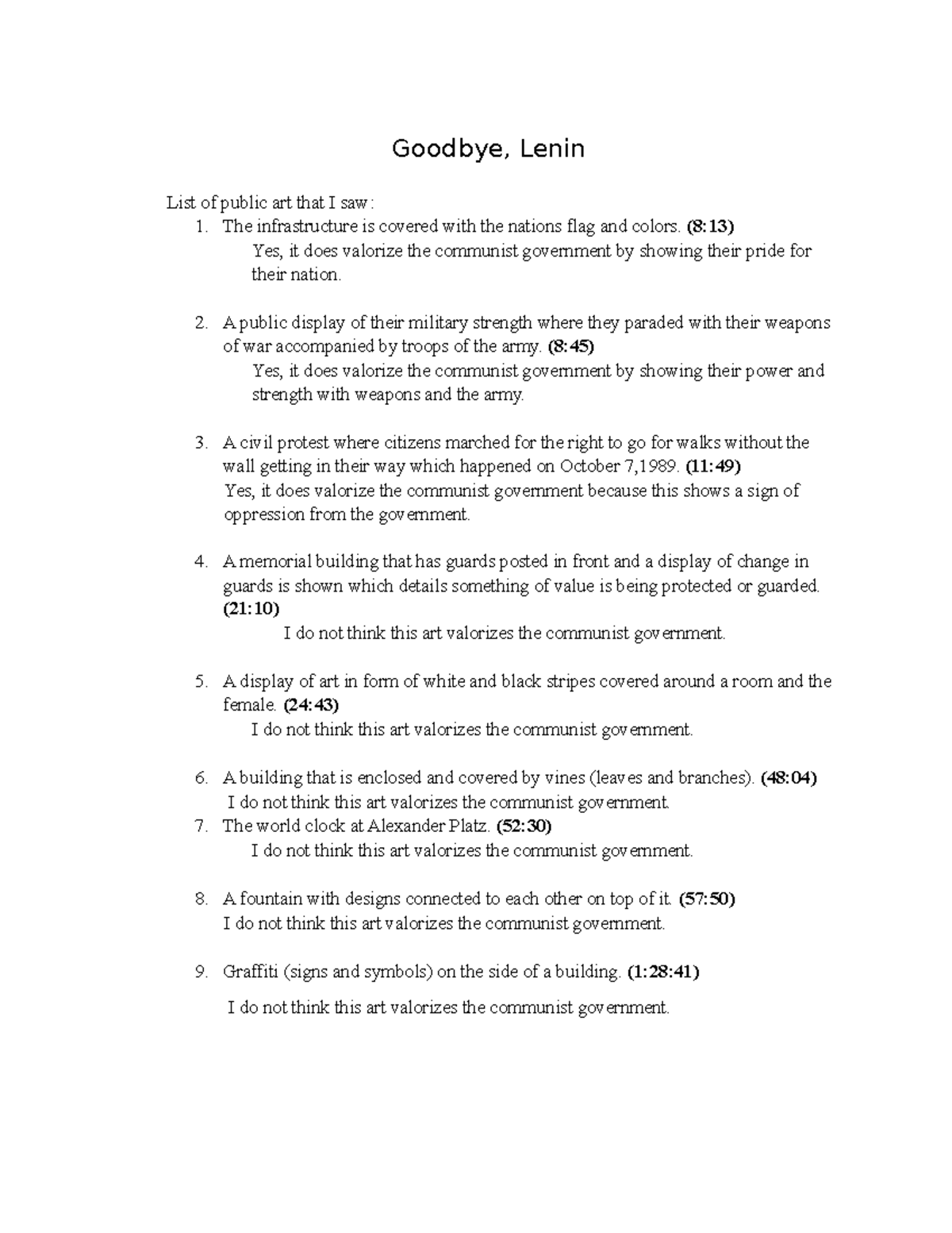 Goodbye Lenin - Goodbye, Lenin List of public art that I saw: 1. The ...