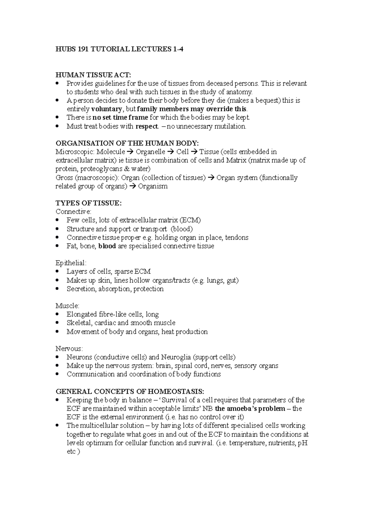 1-4 - lectu - HUBS 191 TUTORIAL LECTURES 1- HUMAN TISSUE ACT: Provides ...