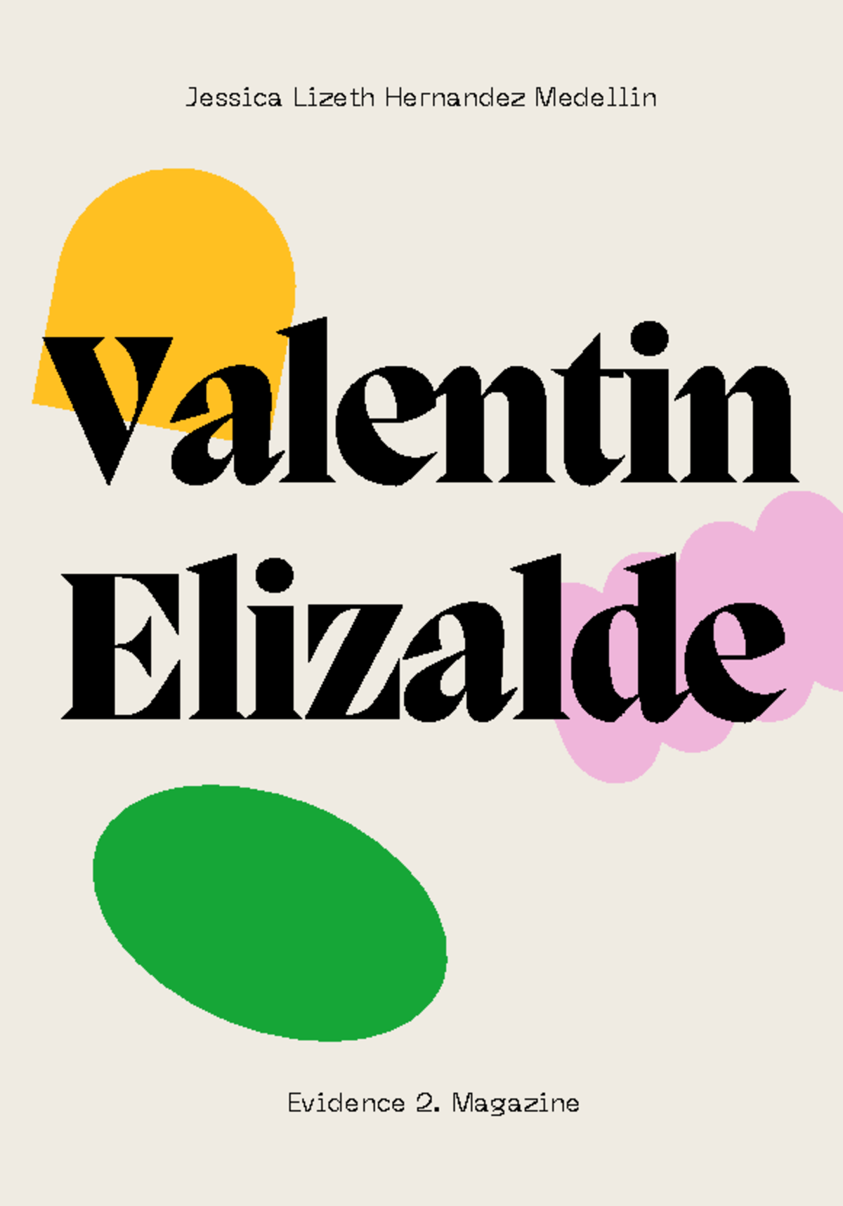 Evidence 2. magazine - Jessica Lizeth Hernandez Medellin Evidence 2 ...