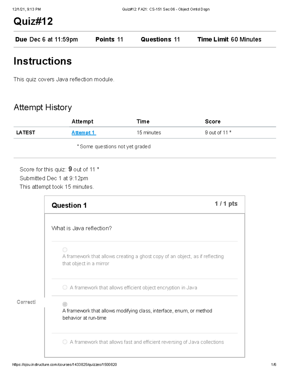 Quiz12 - QUIZ - * Some questions not yet graded Quiz# Due Dec 6 at 11:59pm Points 11 Questions ...