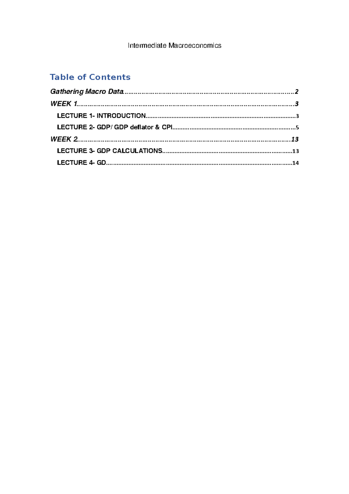Lectures 1,2 & 3 notes - Intermediate Macroeconomics Gathering Macro ...