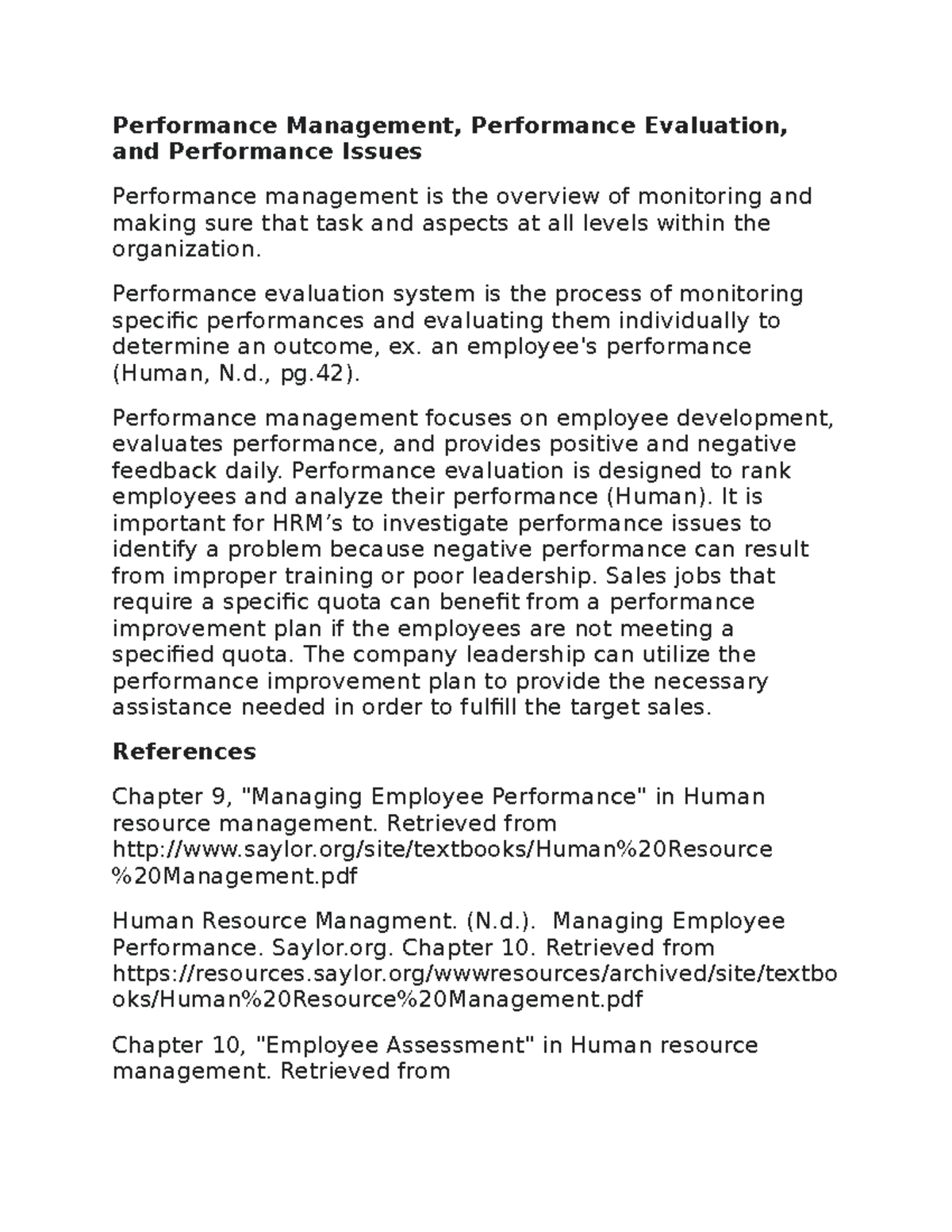 Wk 5 In your own words, define a performance management and b a ...