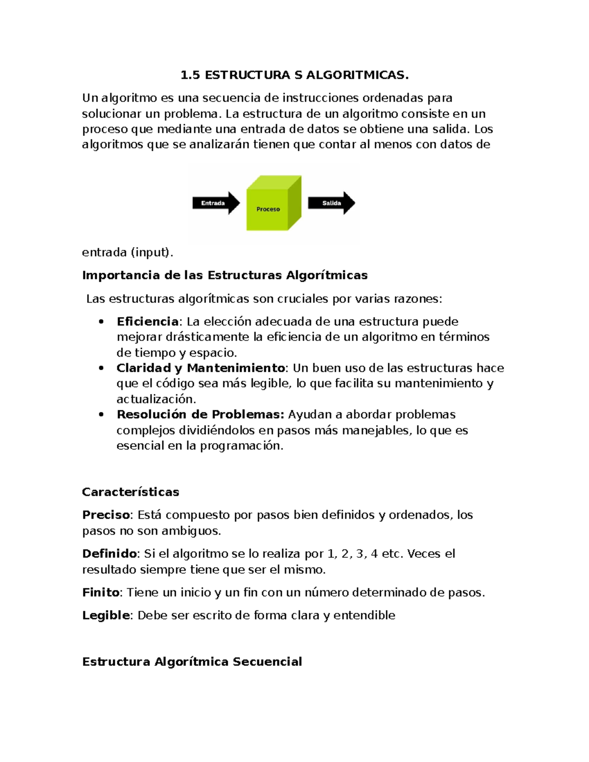 Denisse Programacion 1 Estructura S Algoritmicas Un Algoritmo Es Una Secuencia De
