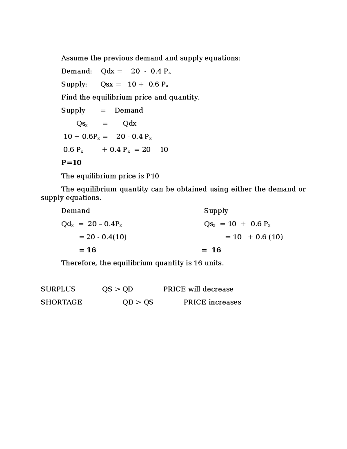 Lecture-2-examples - Example - Assume the previous demand and supply ...