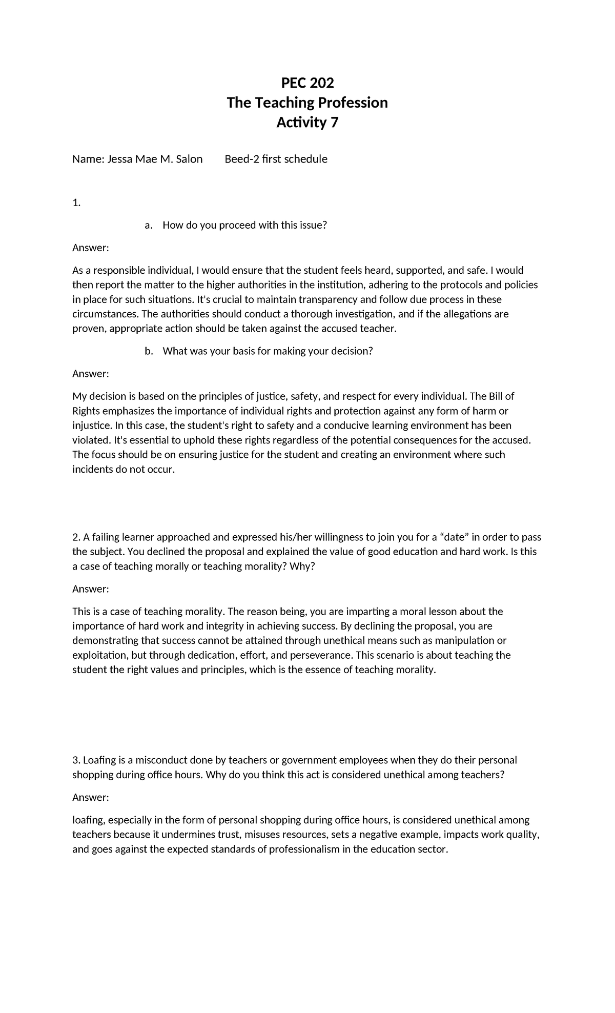 Activity 7 jessa - PEC 202 The Teaching Profession Activity 7 Name: Jessa Mae M. Salon Beed-2 ...