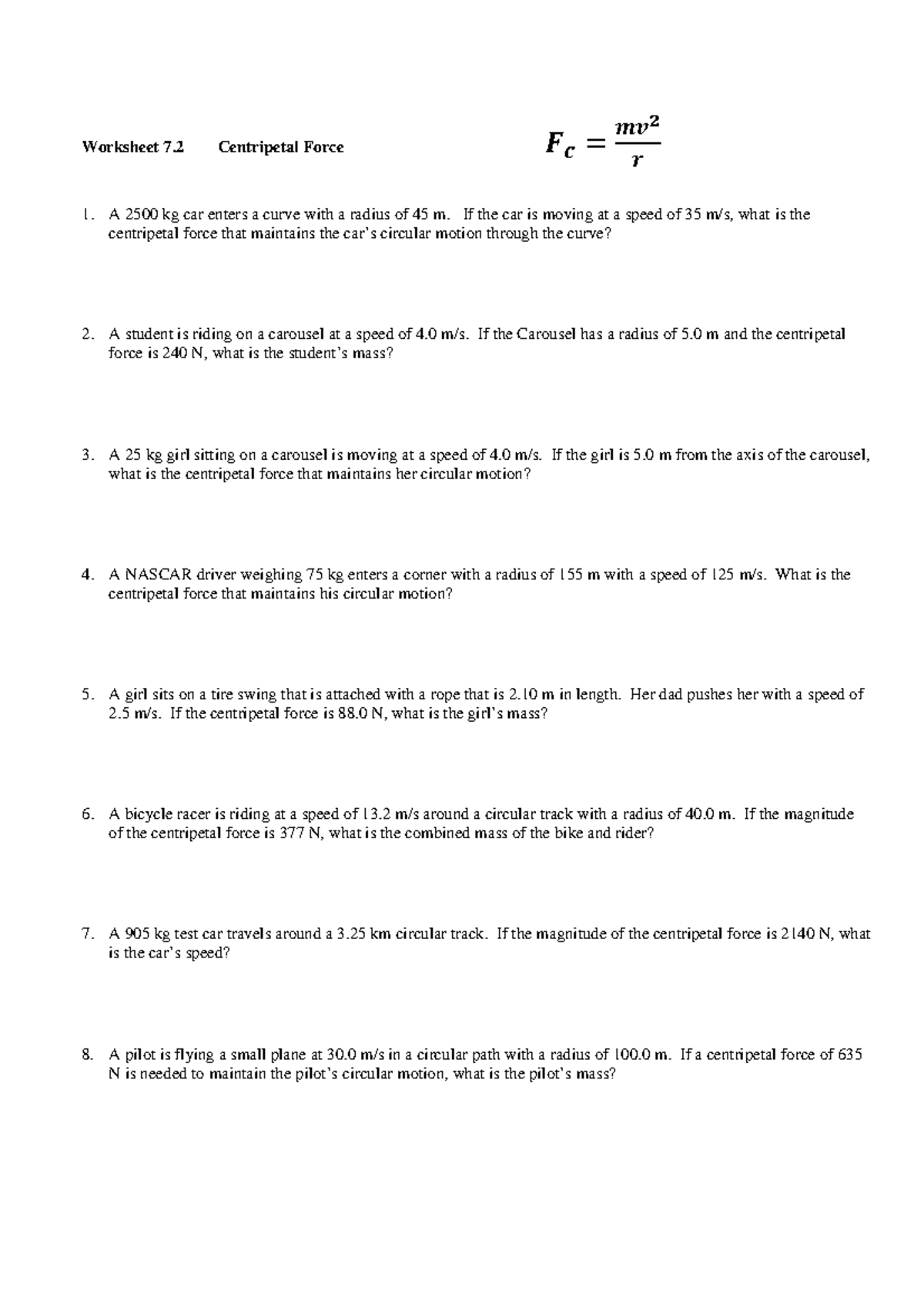 Centripetal force worksheet - Worksheet 7 Centripetal Force IIIↅ = ↕∄ ∀ ...