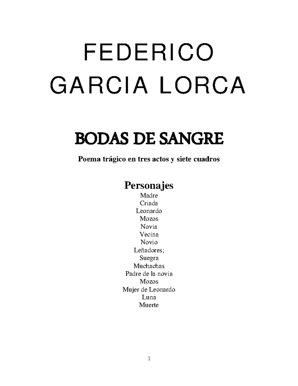 Garcia Lorca Bodas Sangre - FEDERICO GARCIA LORCA BODAS DE SANGRE Poema ...