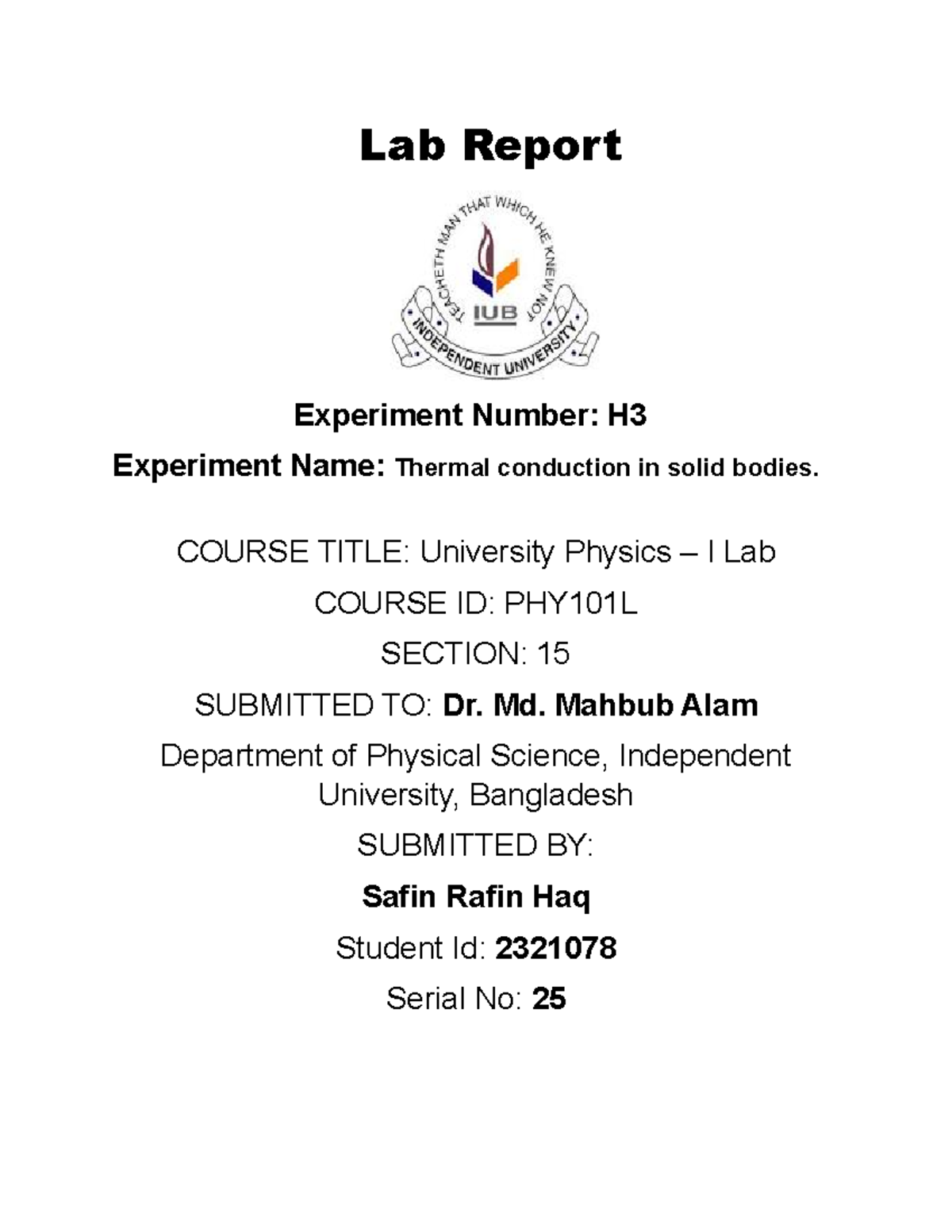 Lab Report H3 - Lab Report Experiment Number: H Experiment Name ...