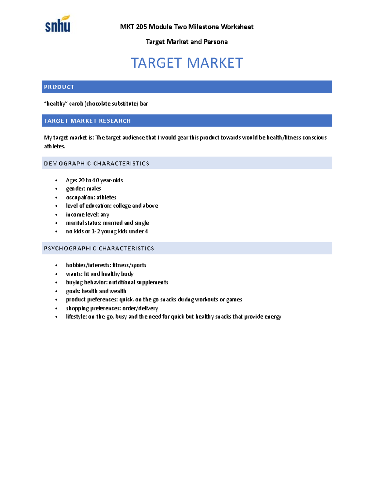 MKT205 Module Two Milestone-Target Market Persona - MKT 205 Module Two ...