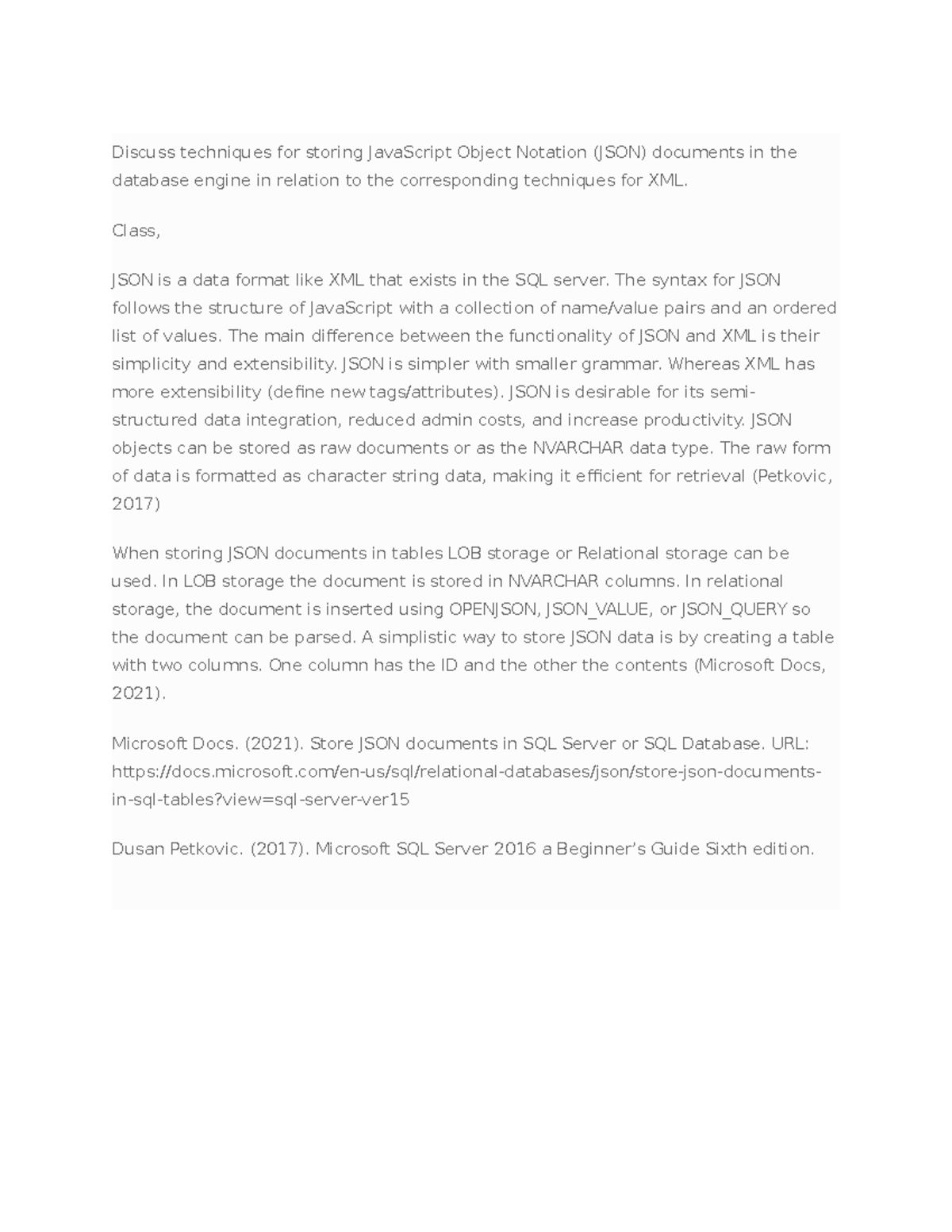 DQ 3-2-3 - DQ 3-2-3 - Discuss techniques for storing JavaScript Object ...