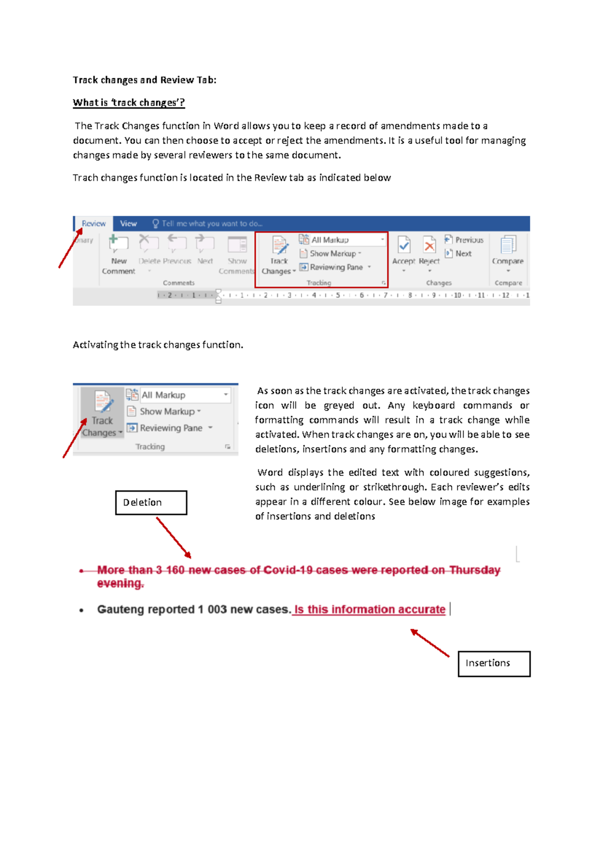 Track changes and Review Tab - You can then choose to accept or reject ...