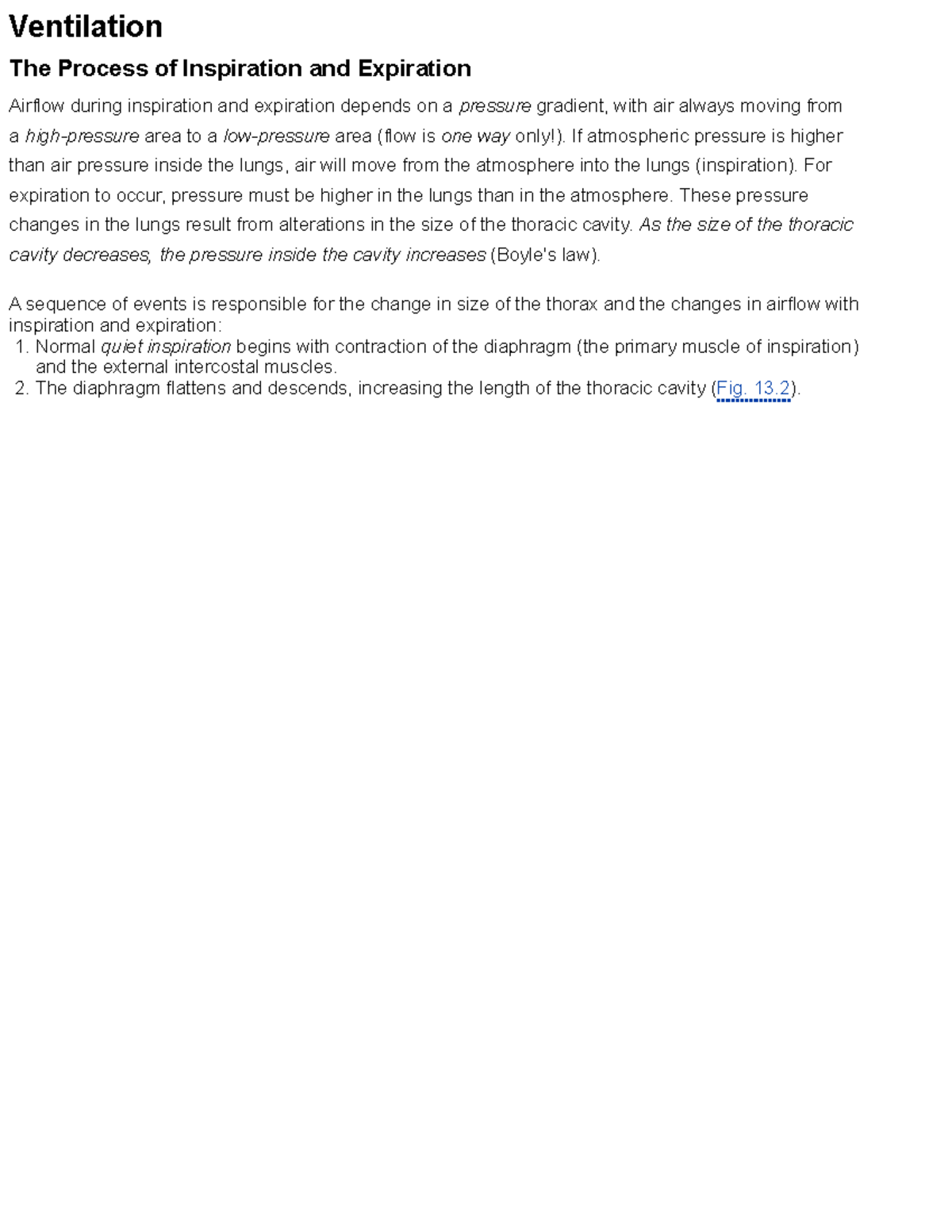 Respiration notes - Ventilation The Process of Inspiration and ...
