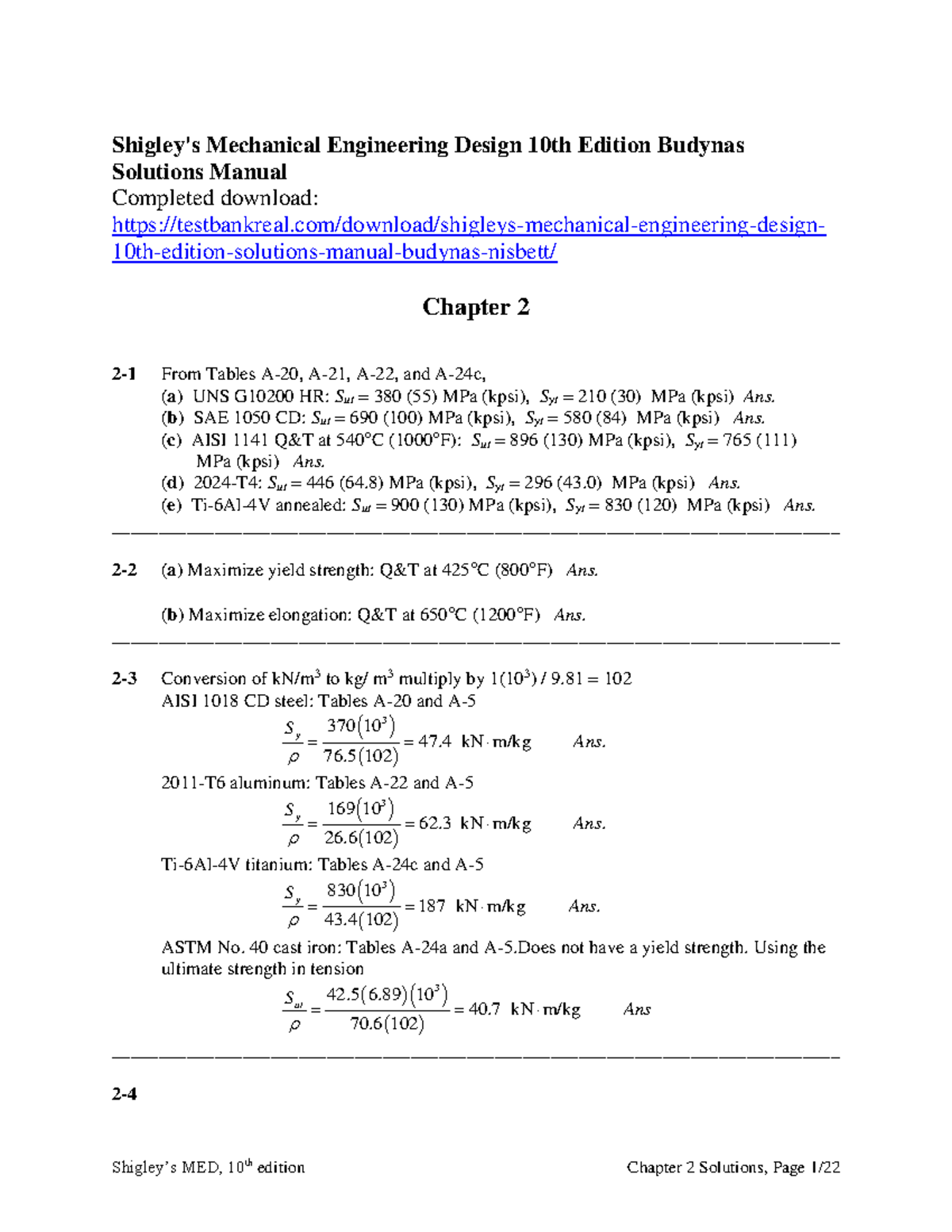 Shigleys Mechanical Engineering Design 1 - ( b ) SAE 1050 CD: Sut = 690 ...