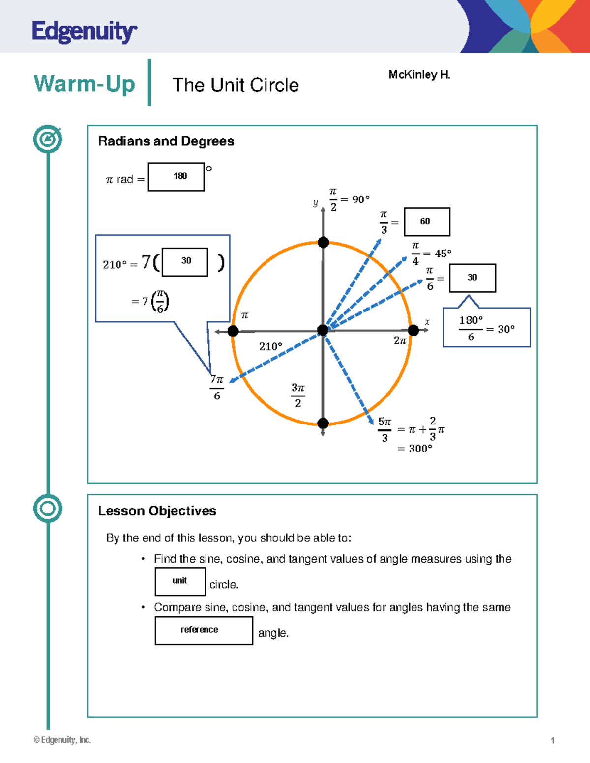 Edge L 1 - Practice - Warm-Up Radians and Degrees The Unit Circle 𝜋 rad ...