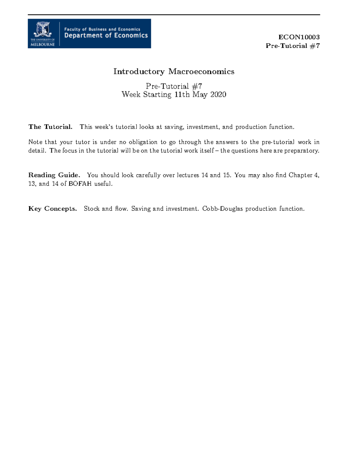 Pre tutorial 7 - ECON Pre-Tutorial # Introductory Macroeconomics Pre ...