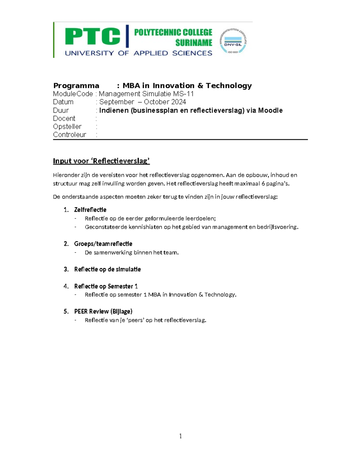 Tentamen MBA 11- Management Simulatie - Reflectie verslag - Programma ...
