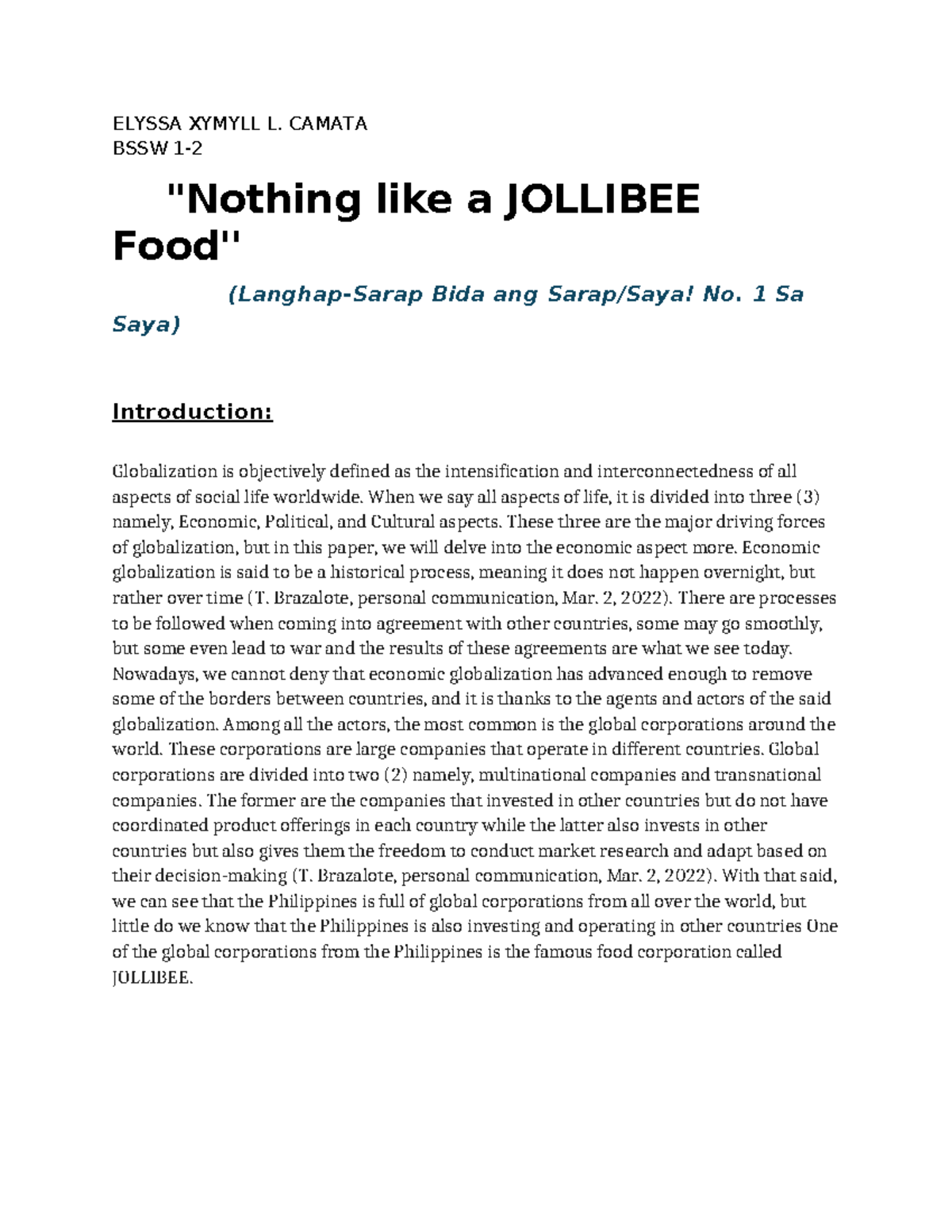 Contemp ASS 3 - ASSIGNMENT - ELYSSA XYMYLL L. CAMATA BSSW 1- "Nothing like a JOLLIBEE Food ...