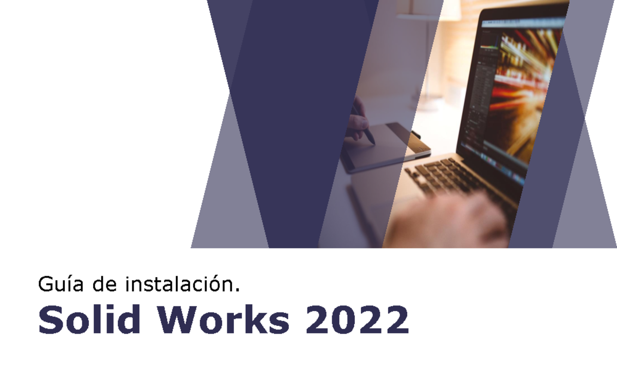 Manual de instalacion de Solid Works - Guía de instalación. Solid Works ...