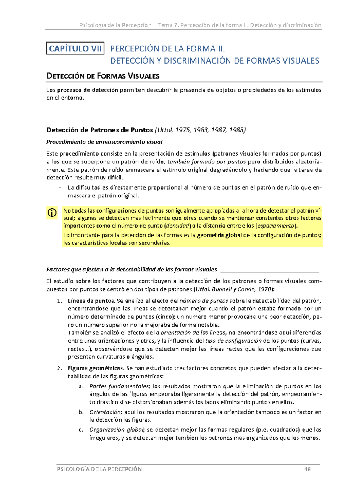Percepción. Tema 7 - Resumen del libro - CAPÍTULO VII PERCEPCIÓN DE LA ...