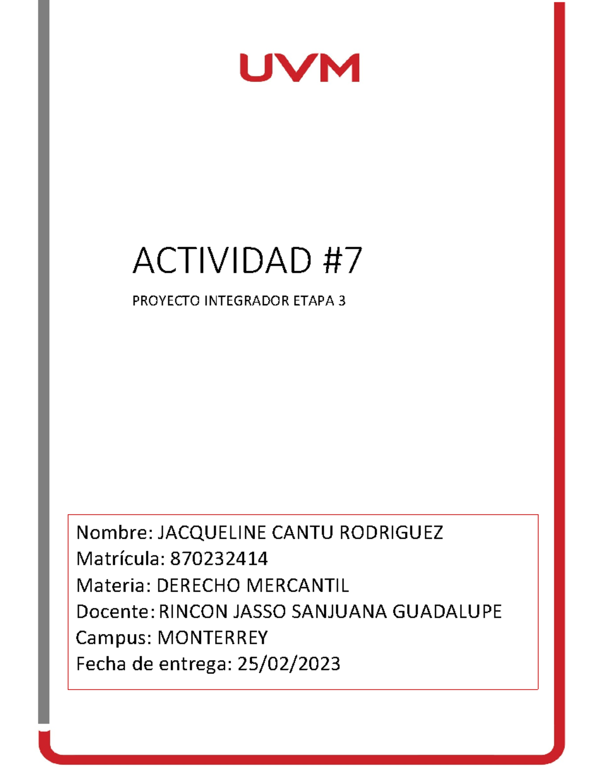 ACT#7 Proyecto Integrador Etapa 3 Derecho Mercantil - ACTIVIDAD PROYECTO INTEGRADOR ETAPA 3 ...