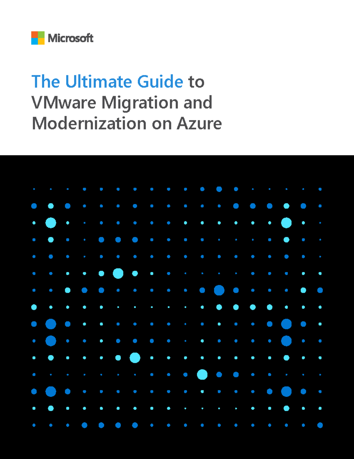 Microsoft Azure ebook - The Ultimate Guide to VMware Migration and Modernization on Azure 1 ...