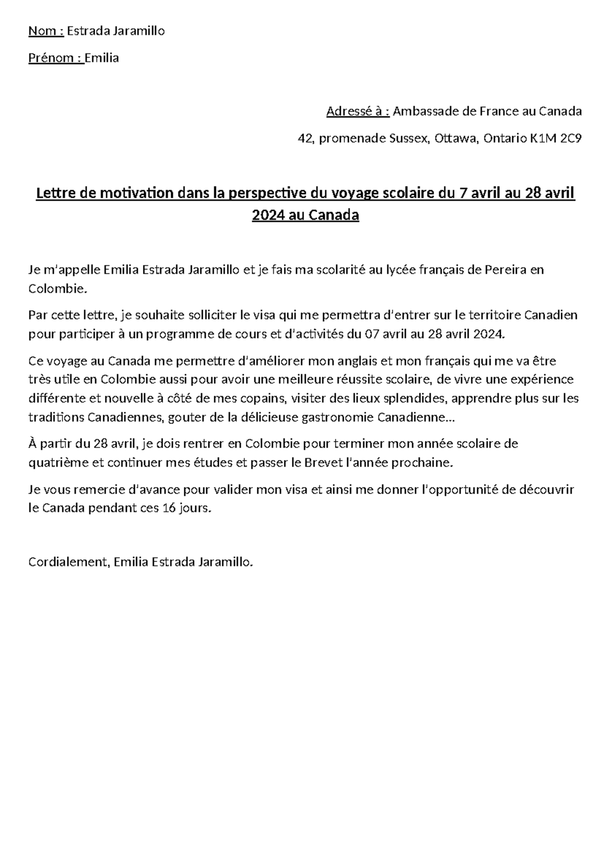 Lettre de motivation Voyage Canada - Nom : Estrada Jaramillo Prénom ...