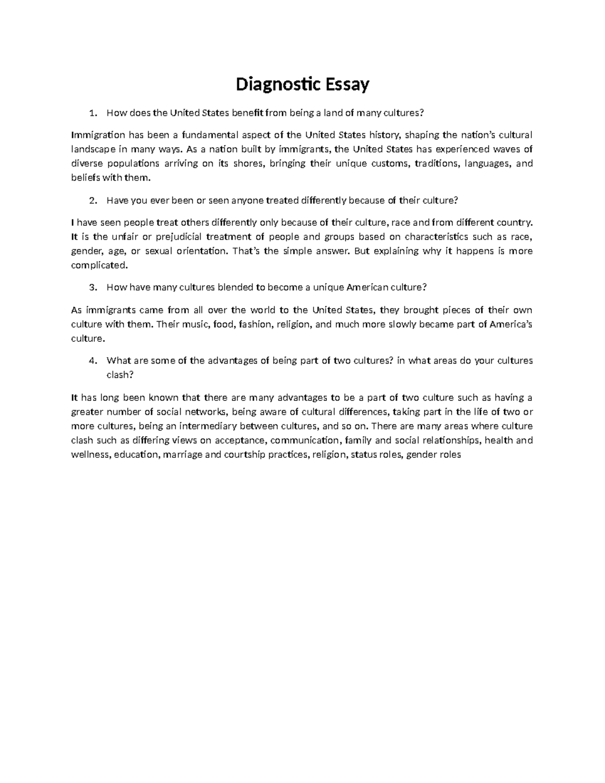 Diagnostic essay - Diagnostic Essay 1. How does the United States ...