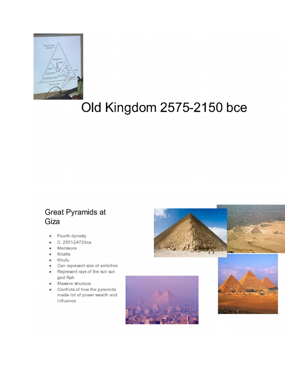 CH 1-Old Kingdom 2575-2150 bce - Old Kingdom bce Great Pyramids at Giza ...