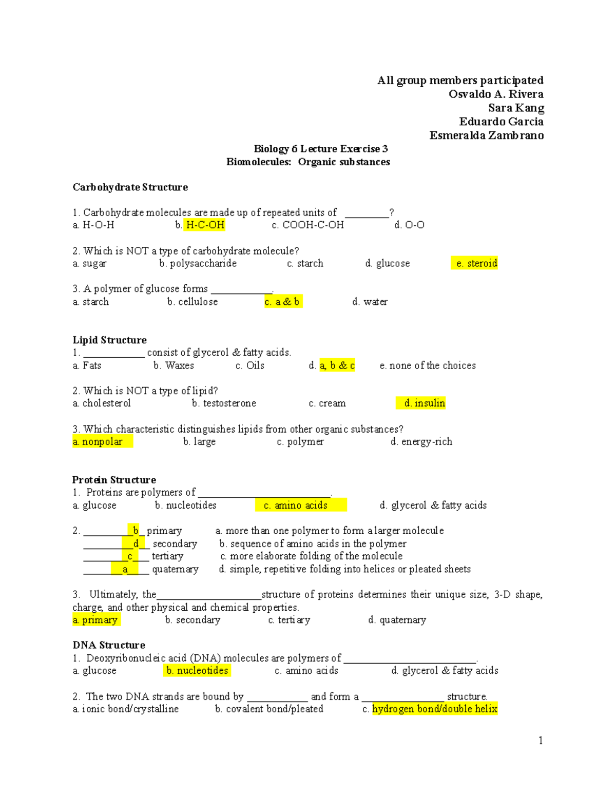 Bio 6 Lecture Exercises 3 - All group members participated Osvaldo A. Rivera Sara Kang Eduardo ...