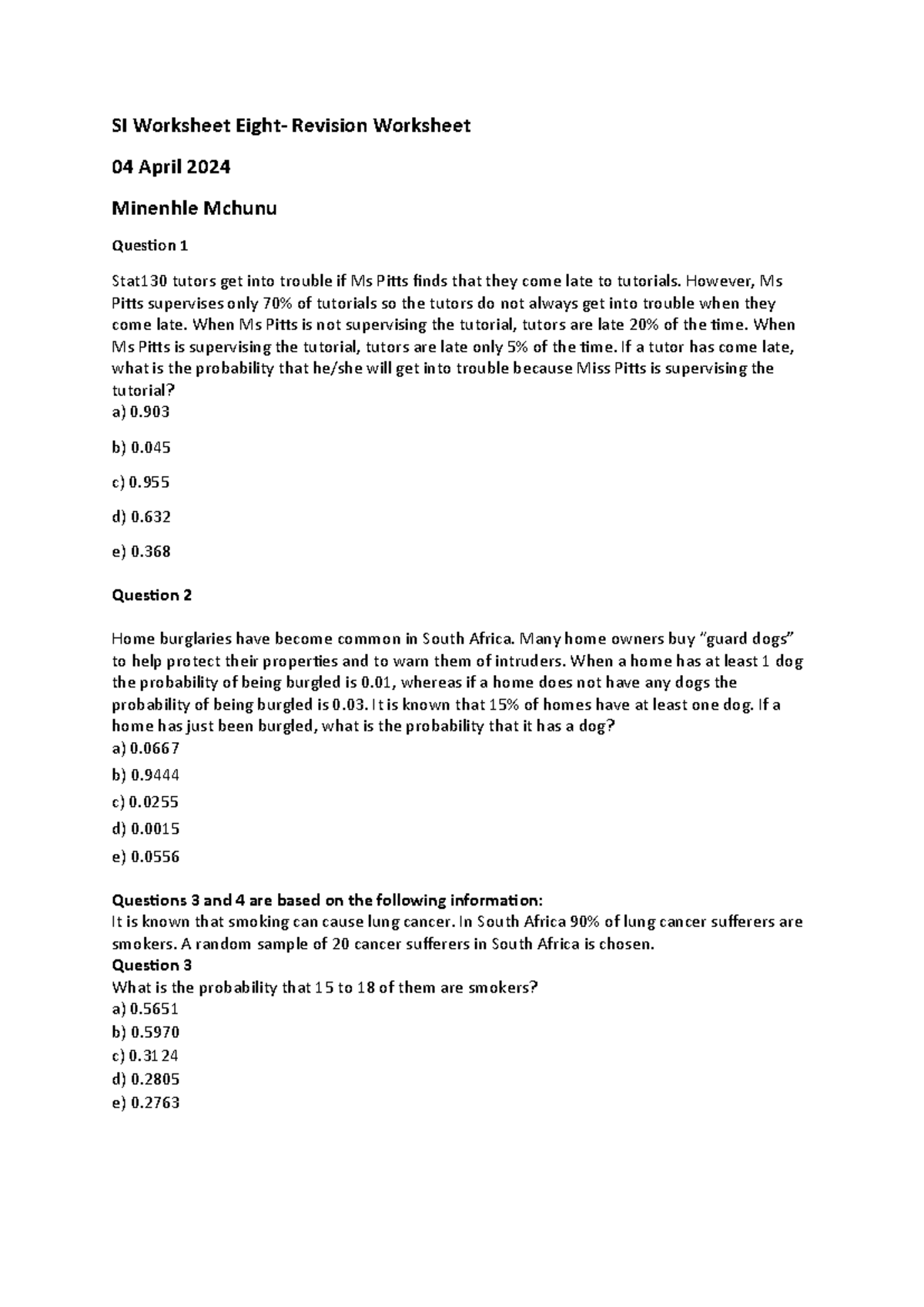 SI Worksheet Eight - However, Ms Pitts supervises only 70% of tutorials ...