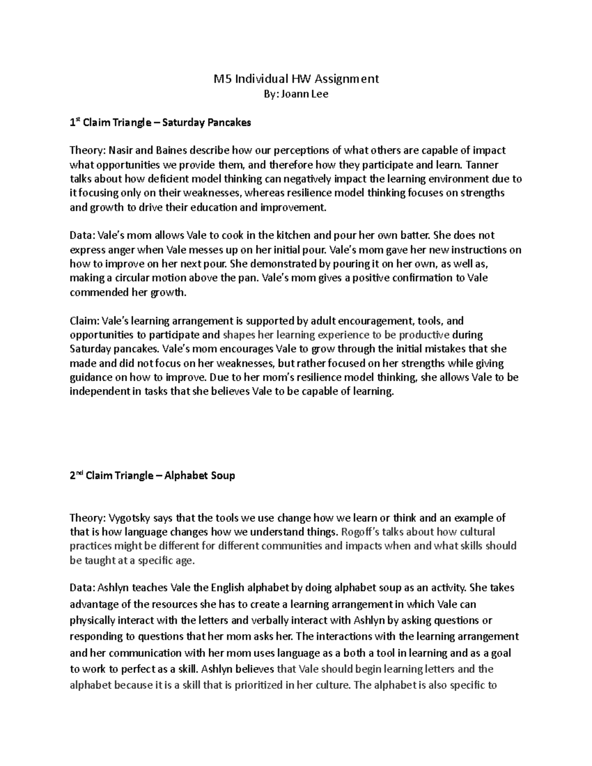 M5 Individual Homework Assignment-2 Claims - M5 Individual HW Assignment By: Joann Lee 1 st ...