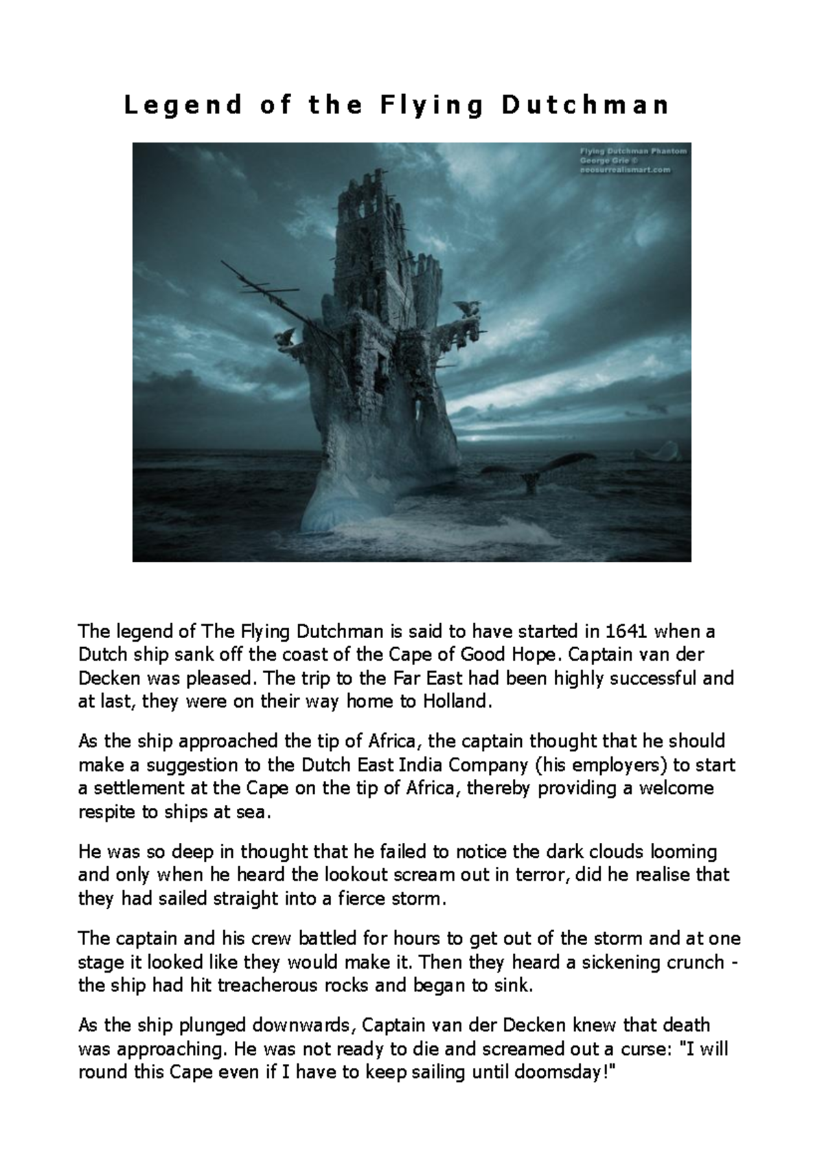 Legend of the Flying Dutchman - Captain van der Decken was pleased. The ...