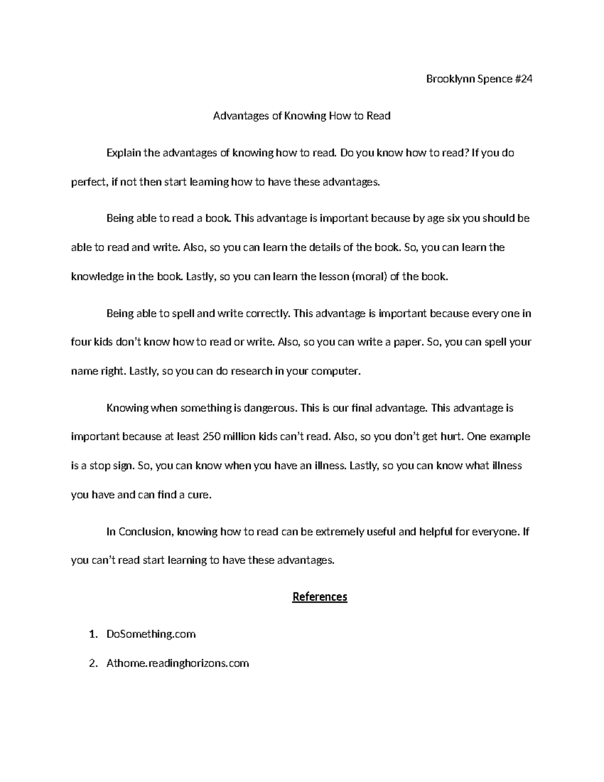 Advantages of Knowing How to Read - Brooklynn Spence # Advantages of Knowing How to Read Explain ...