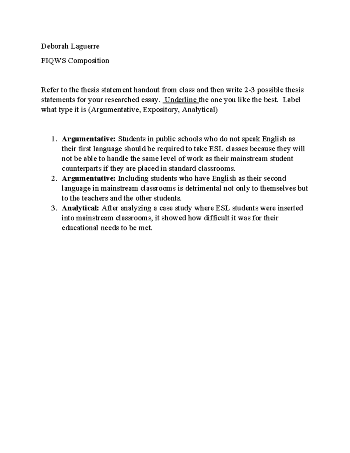 Thesis+Statement+copy - Deborah Laguerre FIQWS Composition Refer to the ...
