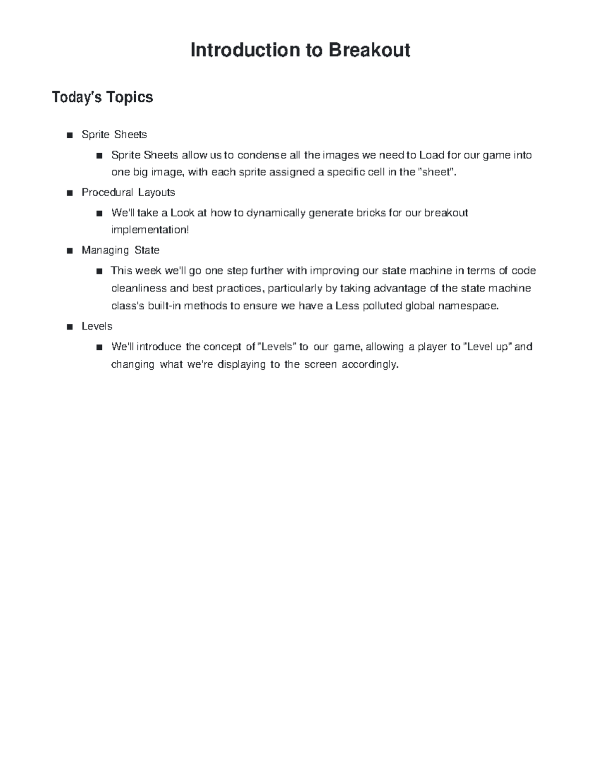 Introduction to Break Out - Introduction to Breakout Today's Topics ...