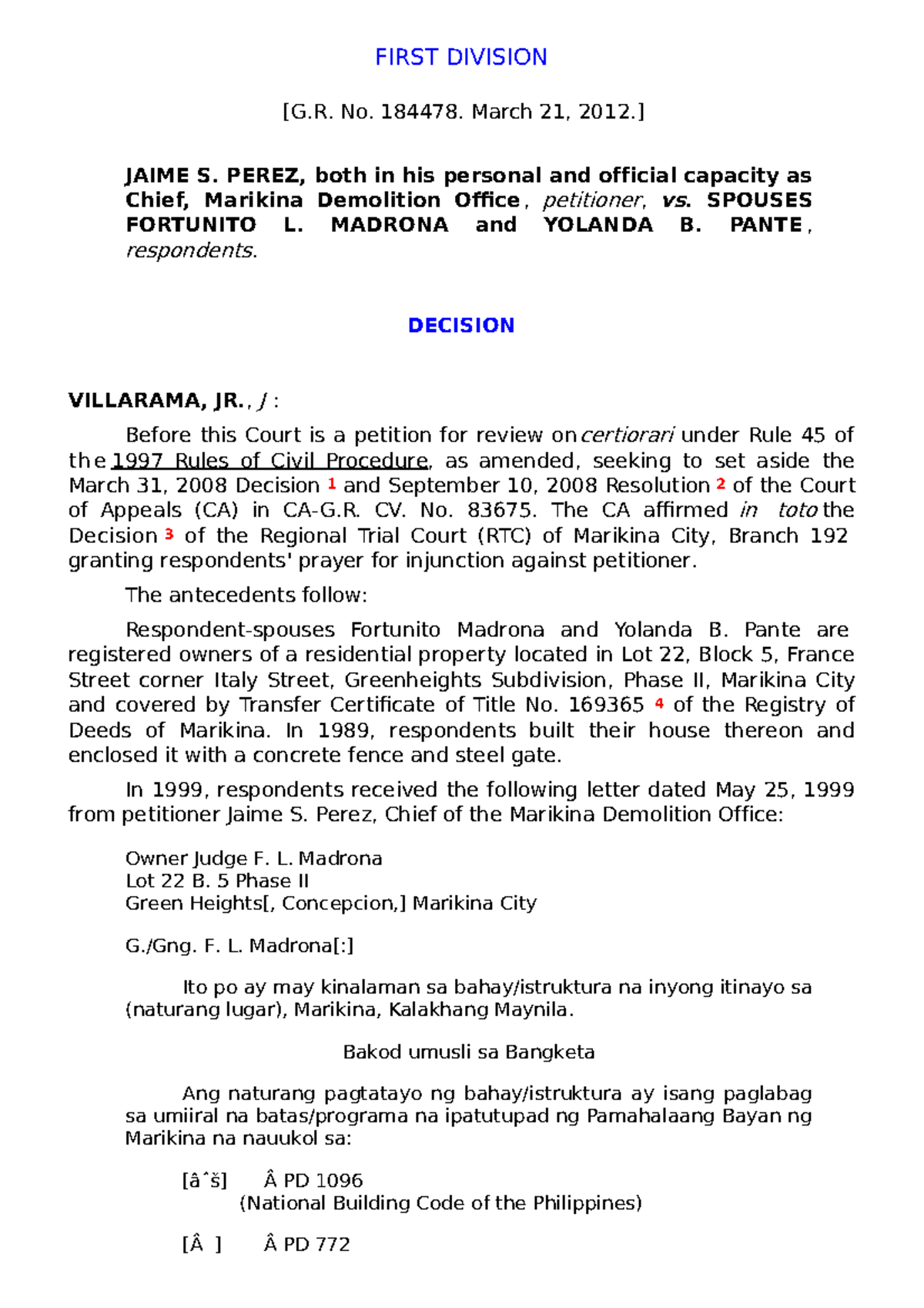 26.) Perez v. Spouses Madrona - FIRST DIVISION [G. No. 184478. March 21 ...