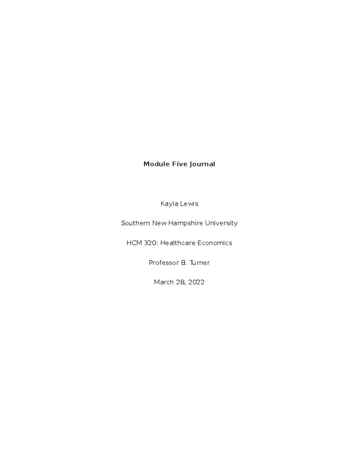 Module Five Journal - Module Five Journal Kayla Lewis Southern New ...
