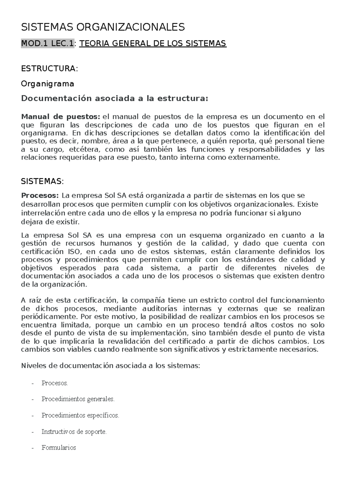 Resumen de SIST. Organizacionales - SISTEMAS ORGANIZACIONALES MOD LEC: TEORIA GENERAL DE LOS ...