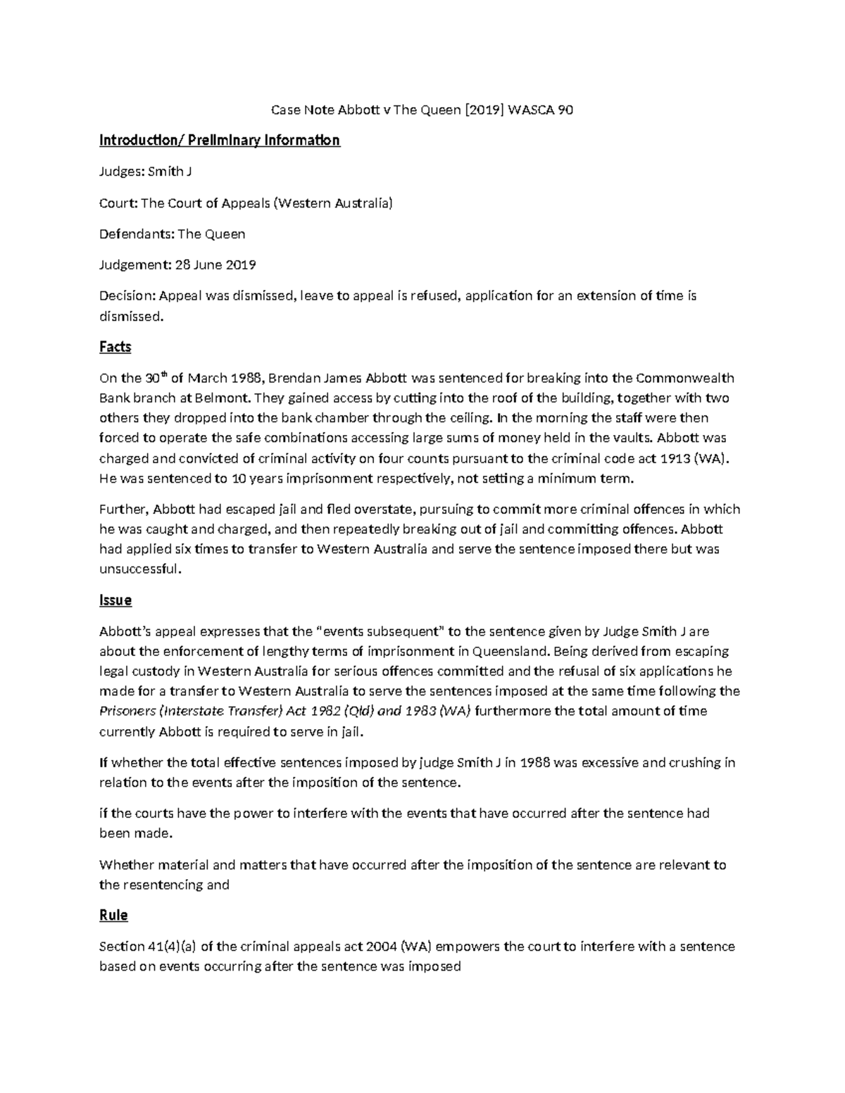 Case Note Abbott v The Queen - Facts On the 30th of March 1988, Brendan James Abbott was ...