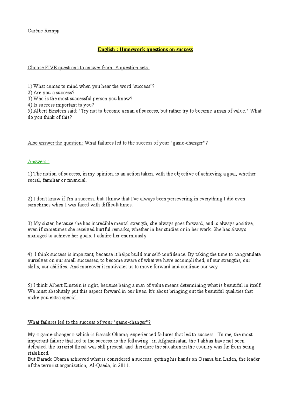 Homework questions on success - Carène - Carène Rempp English ...