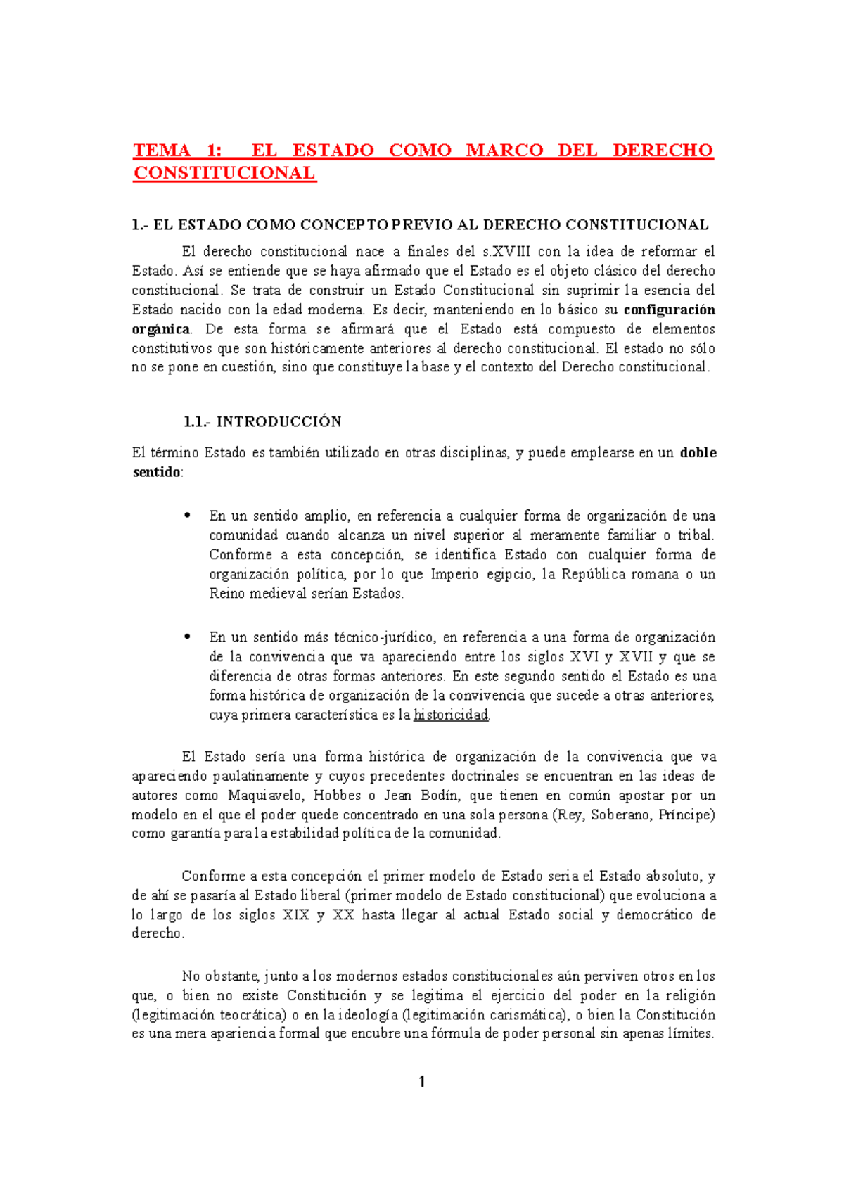 Consti 1 - TEMA 1: EL ESTADO COMO MARCO DEL DERECHO CONSTITUCIONAL 1.- EL ESTADO COMO CONCEPTO ...